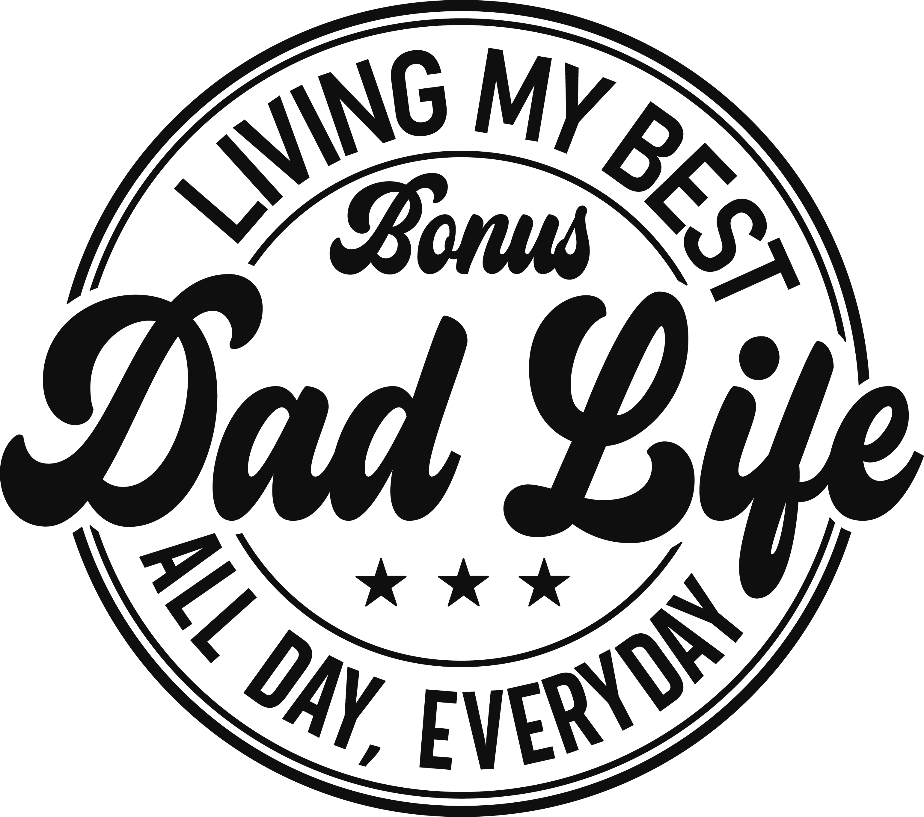 Funny Dad Life Design Ready to Press | DTF Dallas